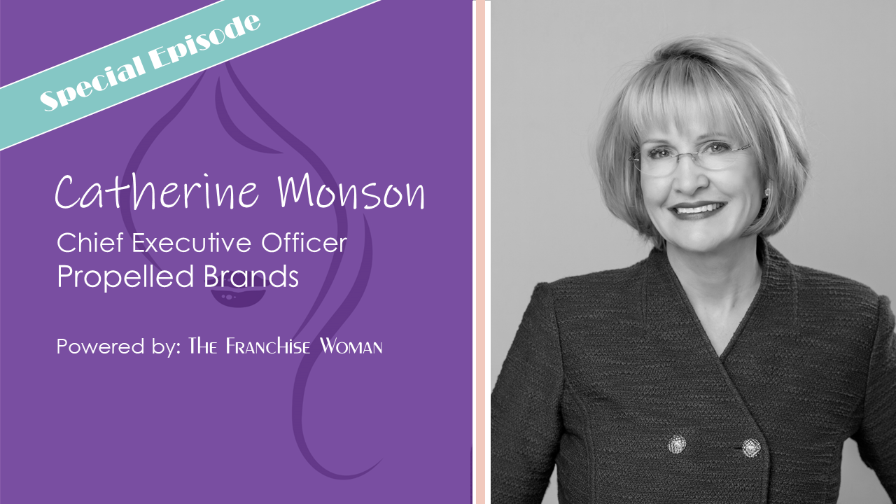 Catherine Monson - Propelled Brands - Zorakle Profiles Franchisee Profiling